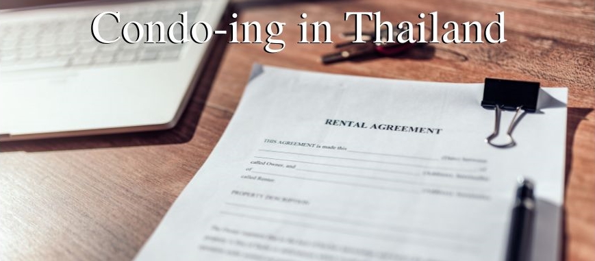 Condo-ing in Thailand - Real Thailand Problems